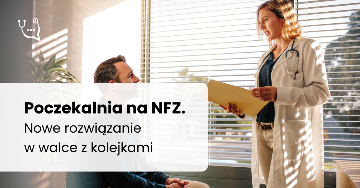 Poczekalnia na NFZ. Nowe rozwiązanie w walce z kolejkami