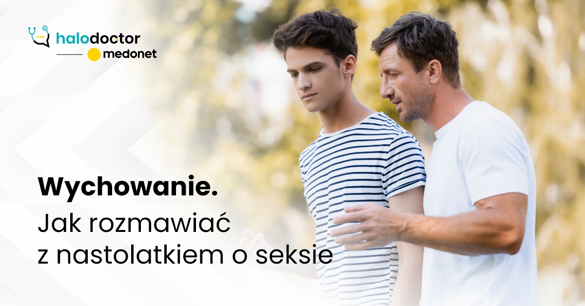 Jak rozmawiać z nastolatkiem o seksie