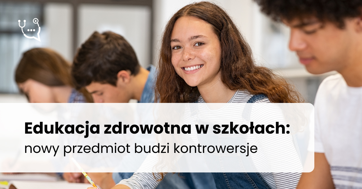 Edukacja zdrowotna w szkołach: nowy przedmiot budzi kontrowersje